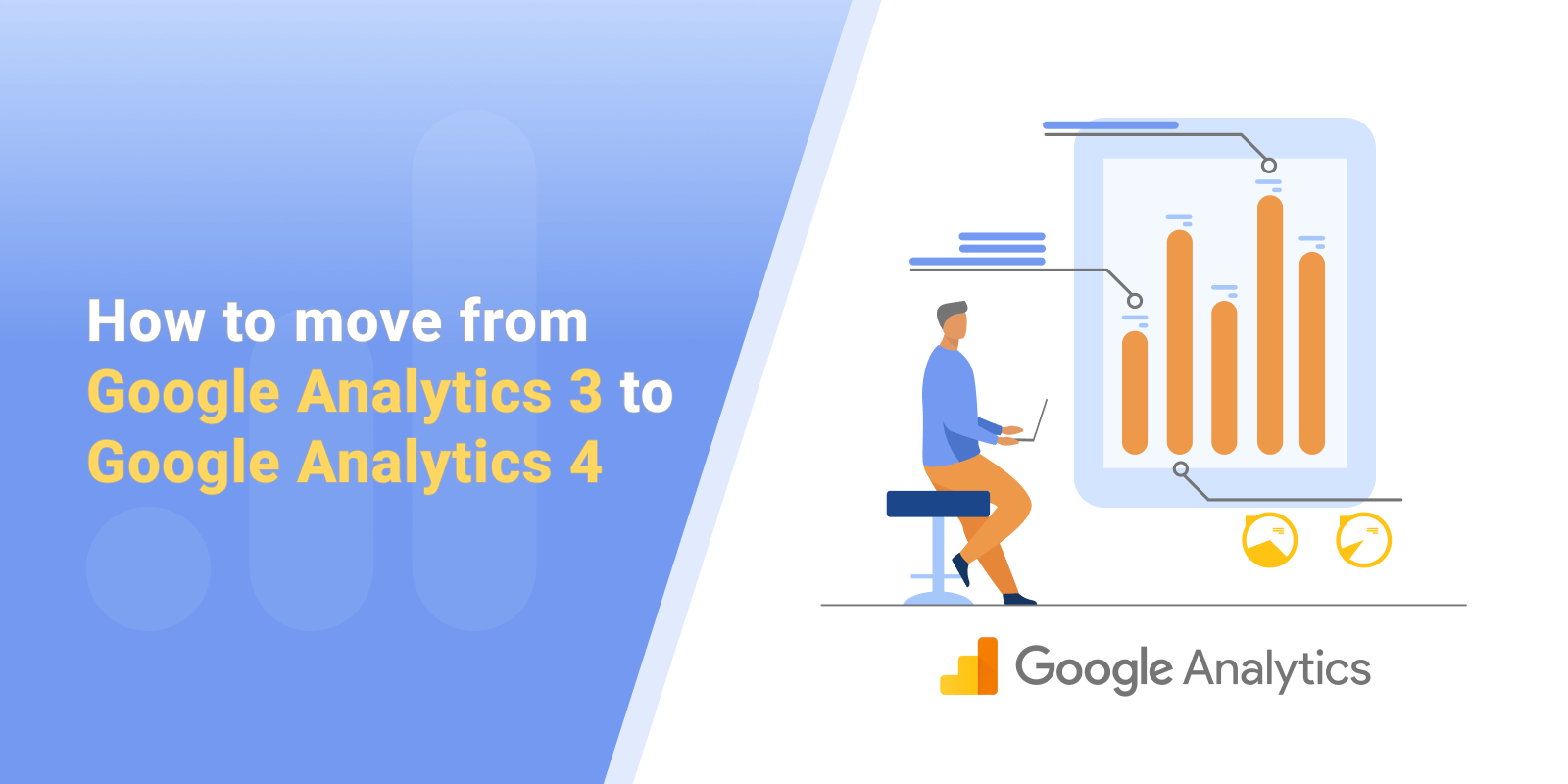 Upgrade guide on how to migrate from Google Analytics 3 to Google Analytics 4